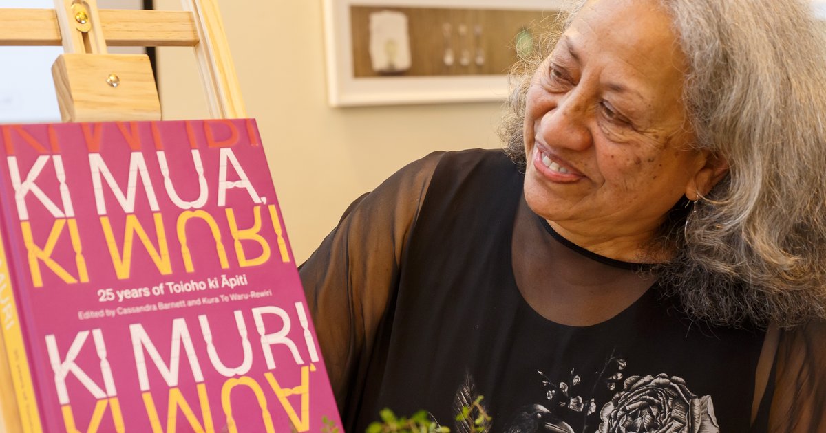 'Ki Mua, Ki Muri' a new book charting the path of Toioho ki Āpiti ...